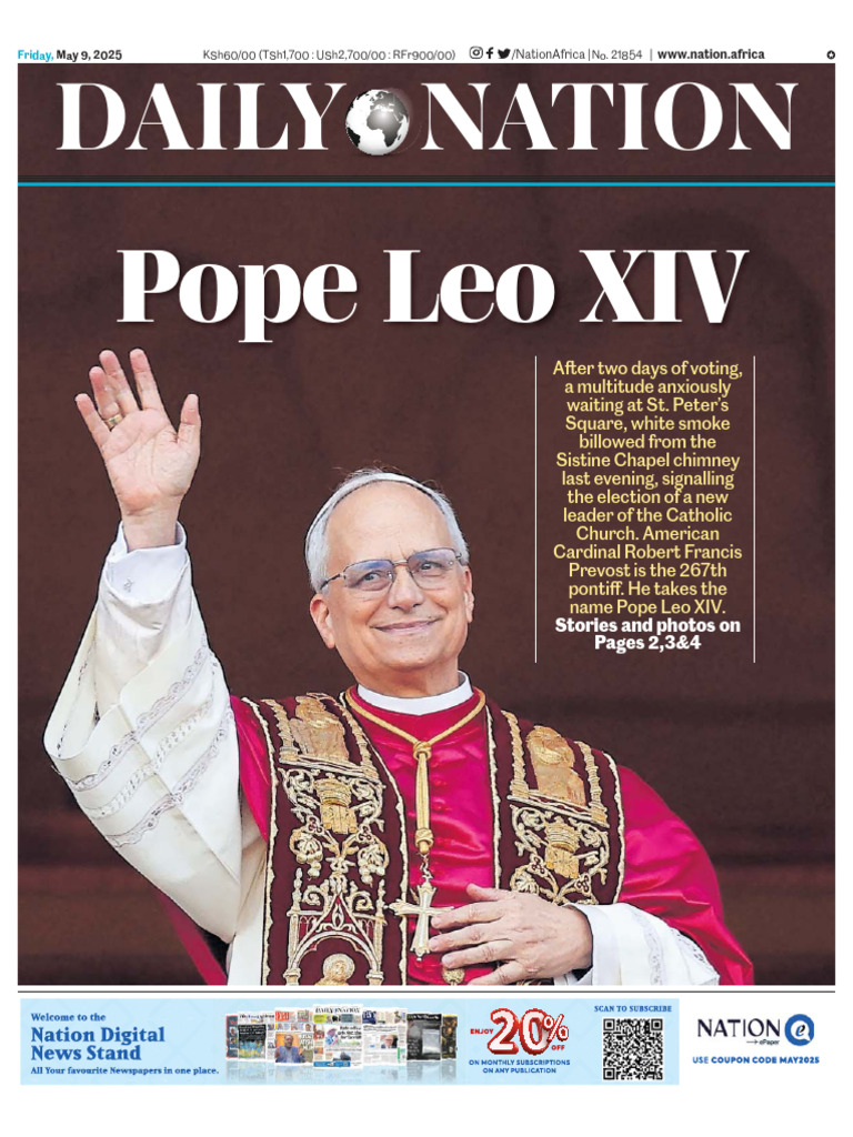 Daily Nation 9th May 2025 | PDF | Pope | Pope Francis