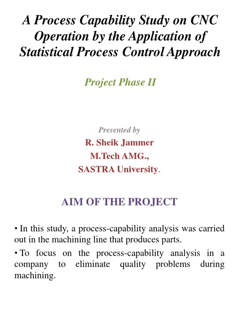 A Process Capability Study On CNC Operation by The Application of ...