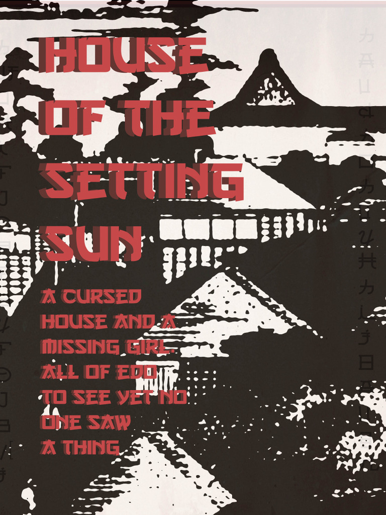CoC 7e - Edo 4 - House of The Setting Sun | PDF