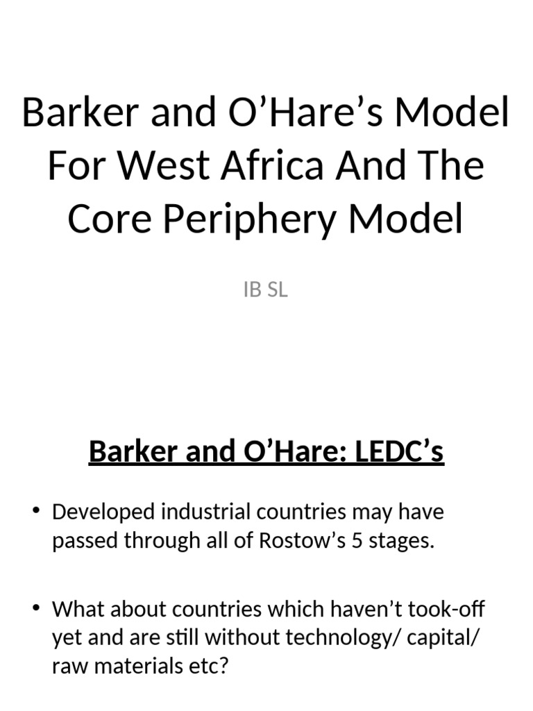 Barker and Ohares Model and Core Periphery Model | PDF