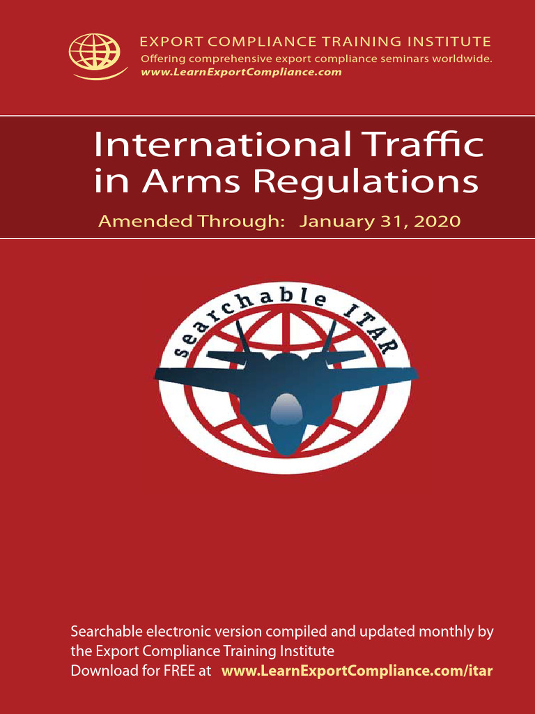 Searchable ITAR January 31 2020 | PDF | United States Code