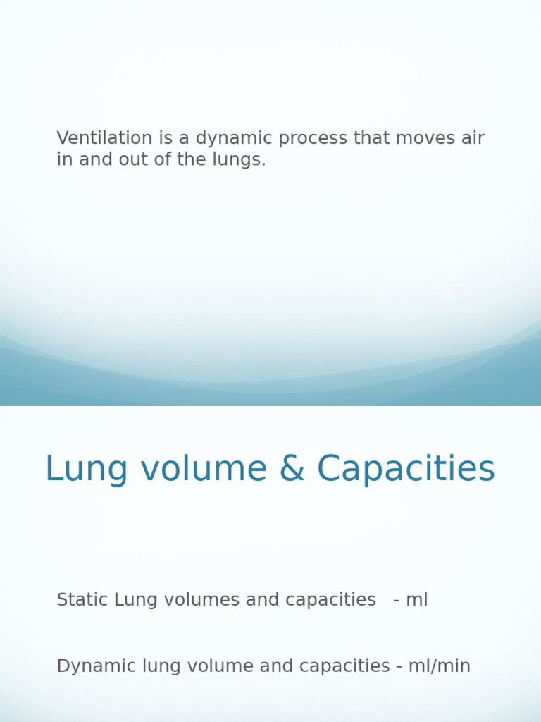 Lung Volume and Capacity Overview | PDF | Breathing | Respiratory System