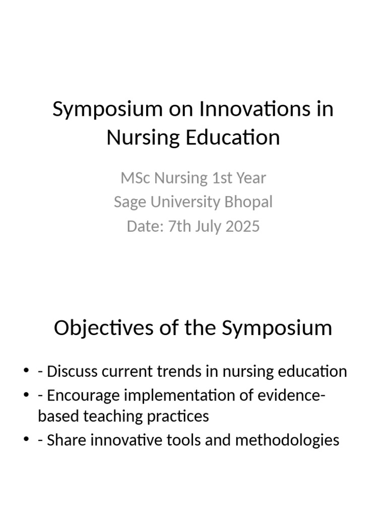 Symposium Nursing Education Presentation | PDF