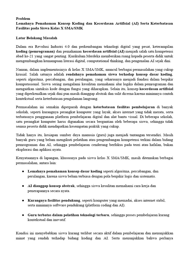 Lemahnya Pemahaman Konsep Koding Dan Kecerdasan Artifisial (AI) Serta Keterbatasan Fasilitas ...