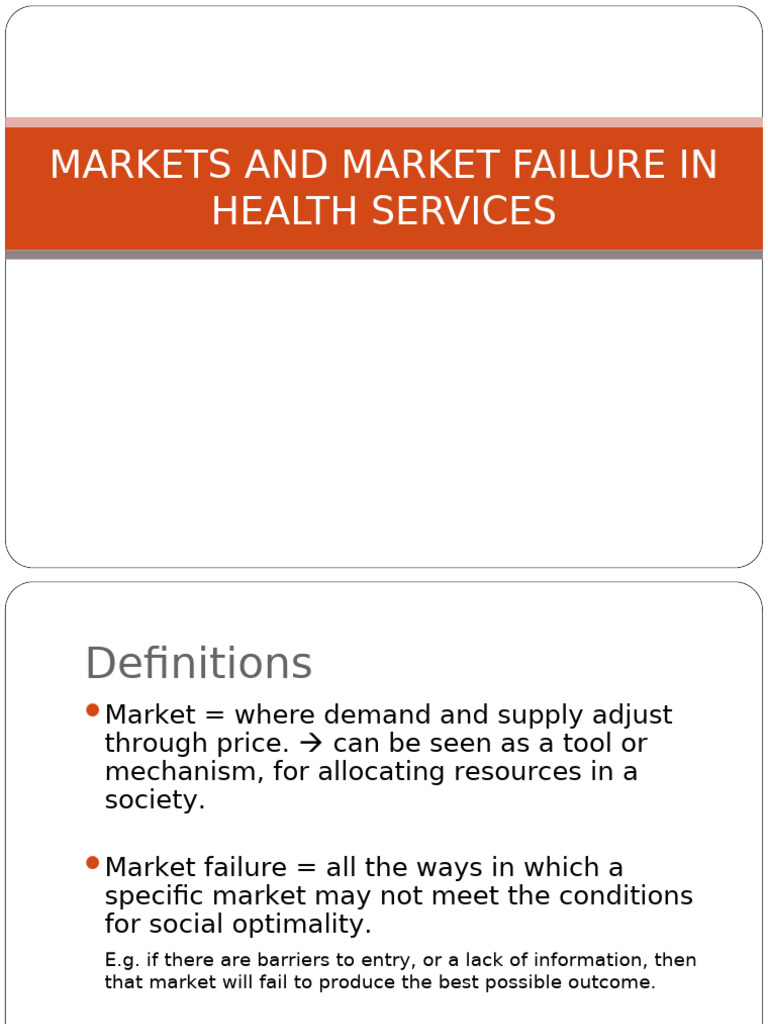 Market Failures in Healthcare Systems | PDF | Market (Economics ...
