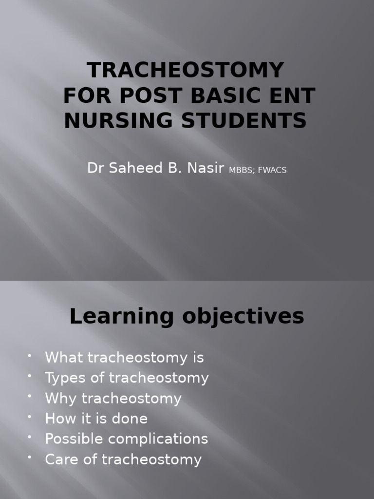 TRACHEOSTOMY For Post Basic Nursing | PDF | Clinical Medicine ...