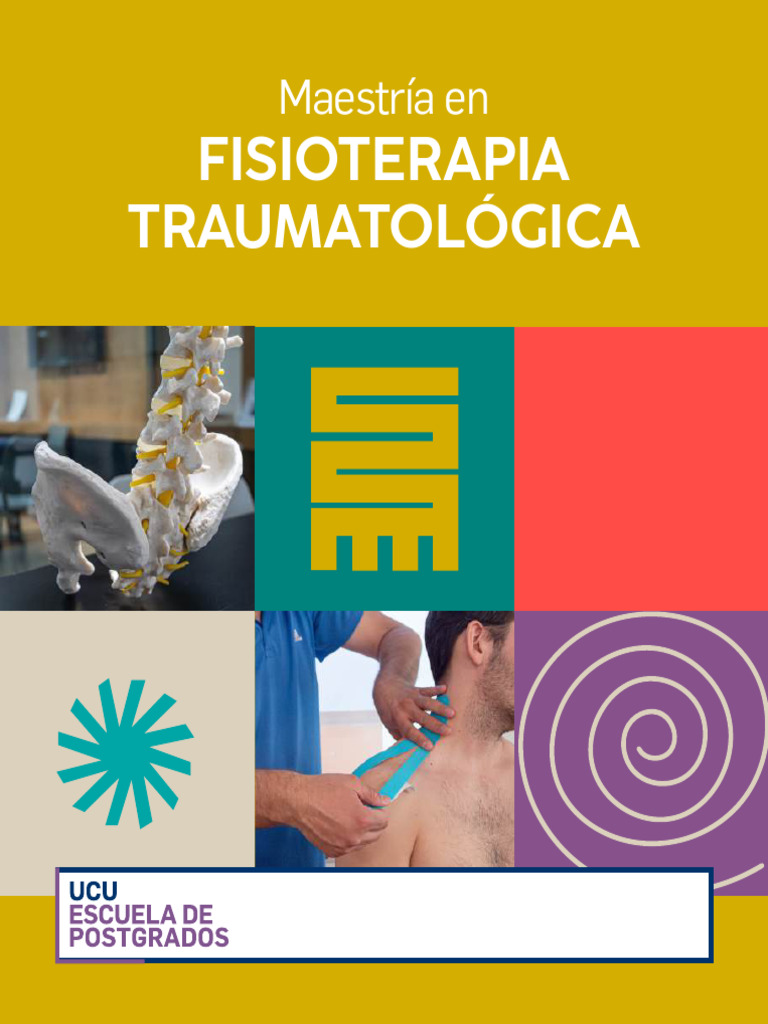 Maestria Fisioterapia Traumatologica Ucu | PDF | Terapia física