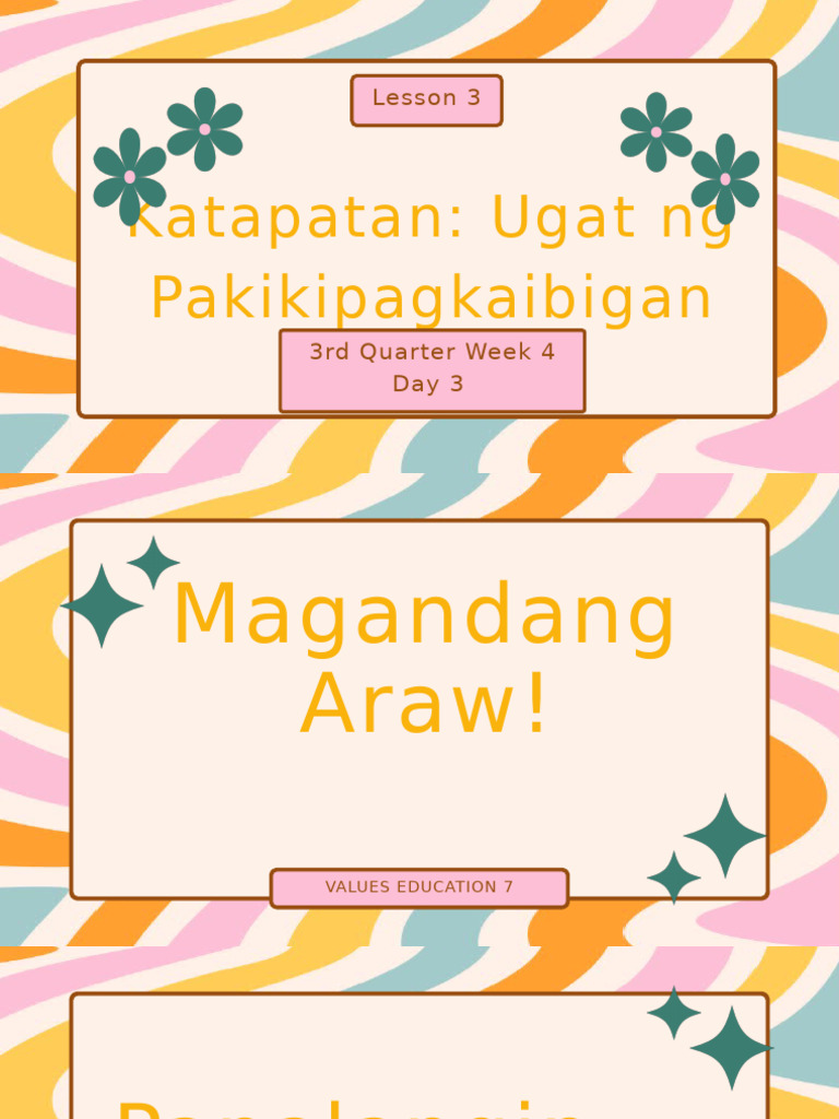 3rd Quarter Katapatan Ugat NG Pakikipagkaibigan Day34 | PDF