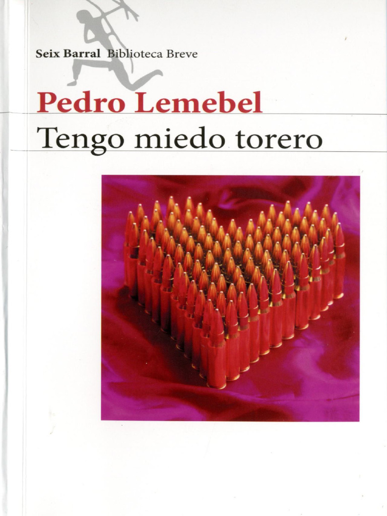 Tengo Miedo Torero de Pedro Lemebel | PDF