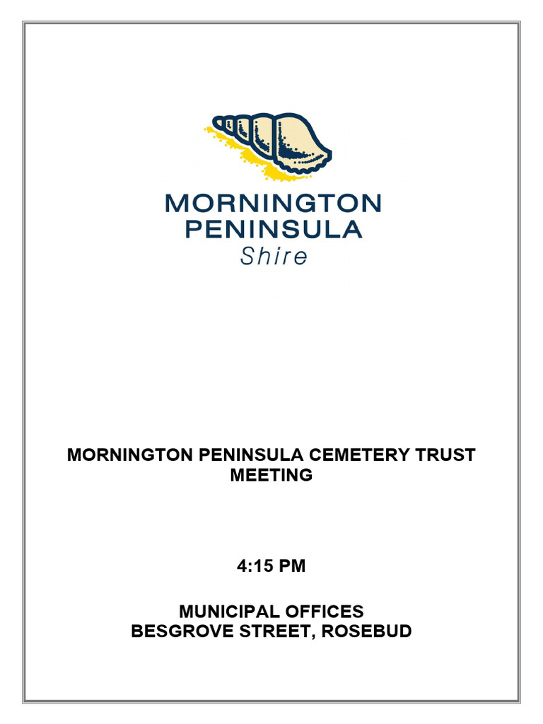 Mornington Peninsula Cemetery Trust Meeting Minutes Public 18 June 2025 ...