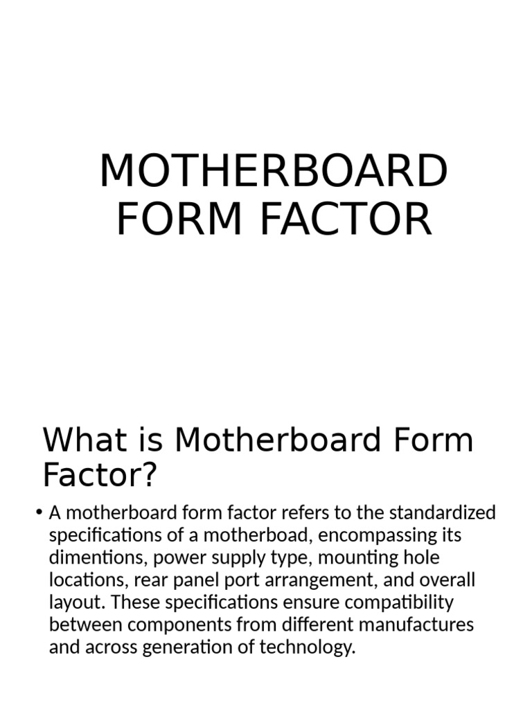 Motherboard Form Factor | PDF | Classes Of Computers | Computer Hardware