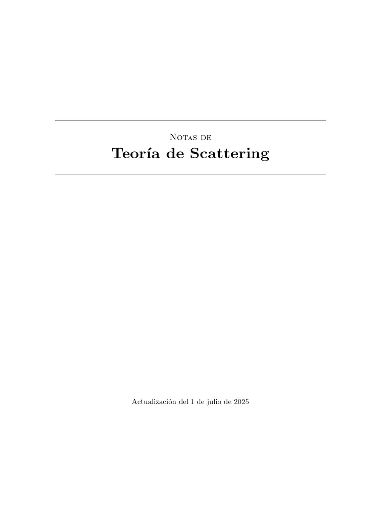 Notas de Teoría de Scattering | PDF | Valores propios y vectores propios | Función de onda