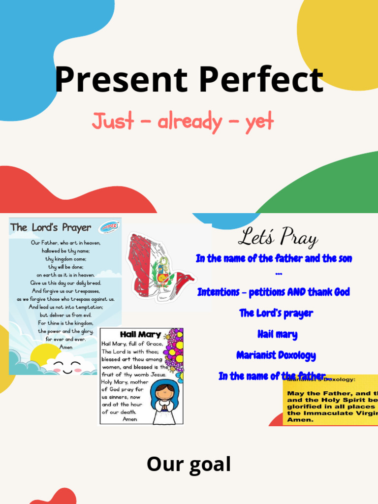 Present Perfect: Just, Already, Yet Guide | PDF | Grammar | Linguistics