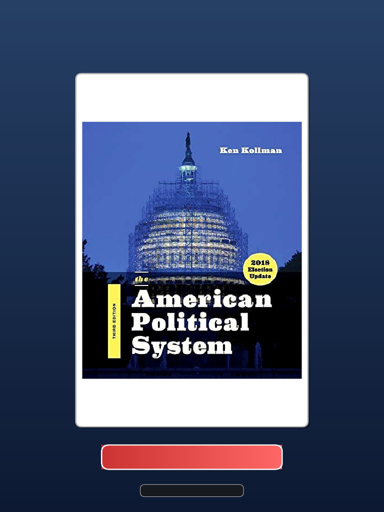 The American Political System Third Edition 2018 Election Update ...