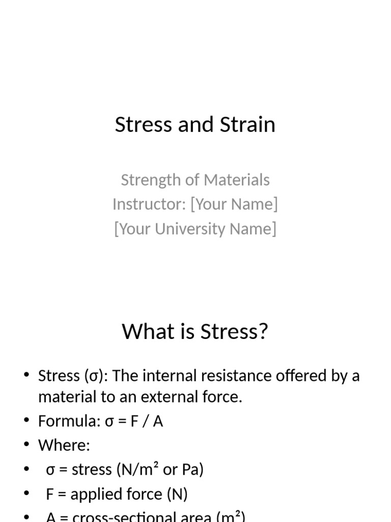 Stress and Strain Lecture | PDF