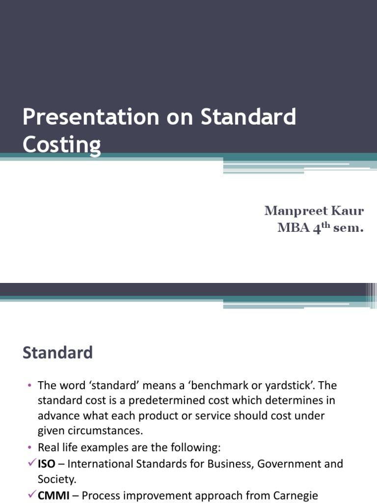 Presentation On Standard Costing | PDF | Labour Economics | Variance