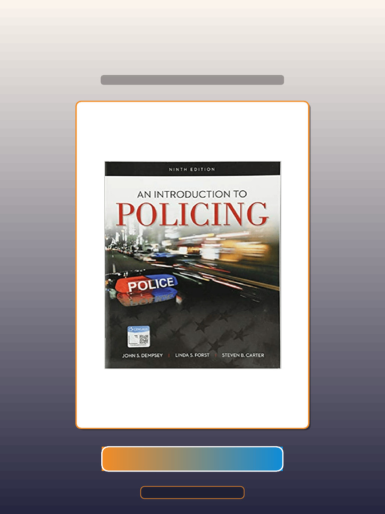 An Introduction To Policing 9th Edition by John S Dempsey Ebook and ...