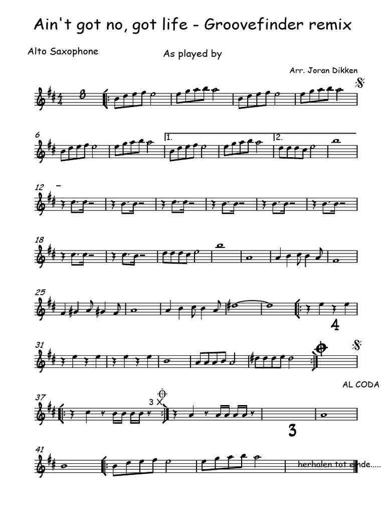 Ain't Got No Life Alto Saxophone | PDF