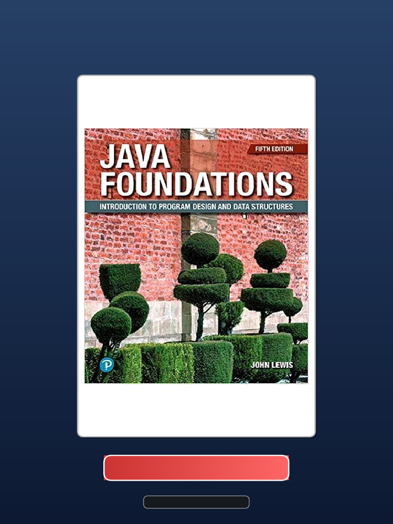 Java Foundations Introduction To Program Design and Data Structures 5th ...