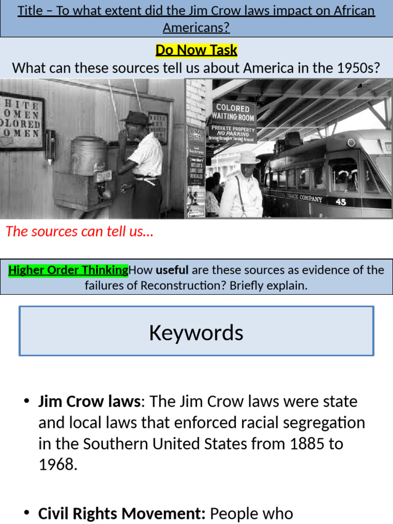 Yr10 L7 - Jim Crow | PDF | Jim Crow Laws | Racial Segregation In The ...