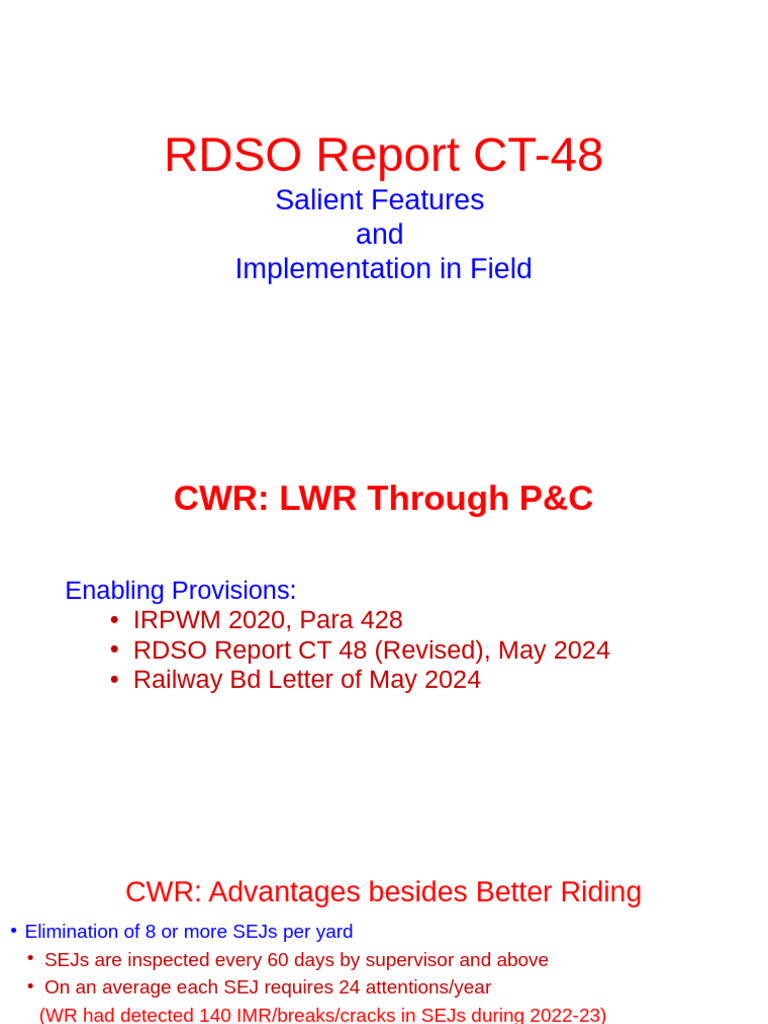 RDSO Report CT-48 - Salient Features and Its Implemetation in Field | PDF | Welding | Construction