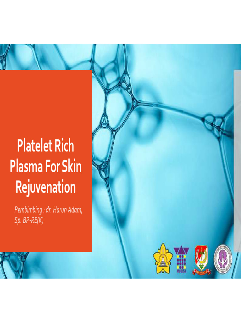 PRP for Skin Rejuvenation Techniques | PDF | Platelet | Wound Healing