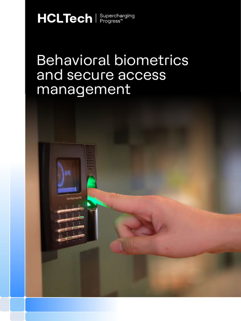 Final Revsion Behavior Biometrics and Secure Access Management | PDF | Biometrics | Authentication