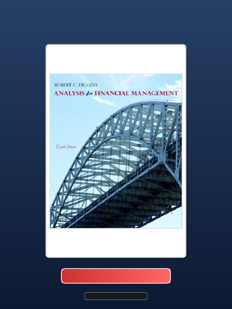Analysis For Financial Management 10th Edition Robert Higgins Ebook and ...