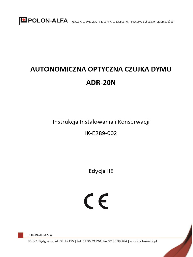 Autonomiczna Optyczna Czujka Dymu ADR-20N: Instrukcja Instalowania I Konserwacji IK-E289-002 | PDF