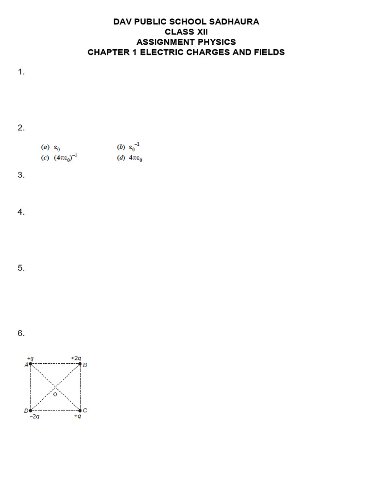 Assignment of Class 12 Chapter 1-Electric Charges and Fields | PDF | Flux | Electric Field