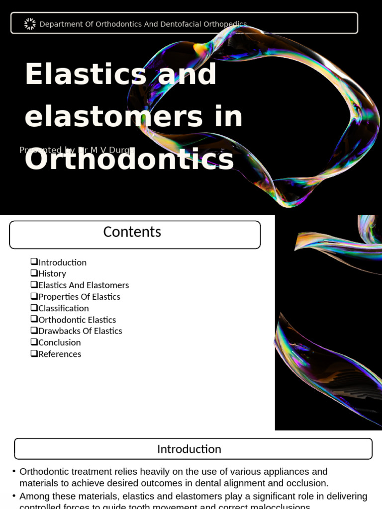 Elastics and Elastomers in Orthodontics | PDF | Deformation (Engineering) | Natural Rubber