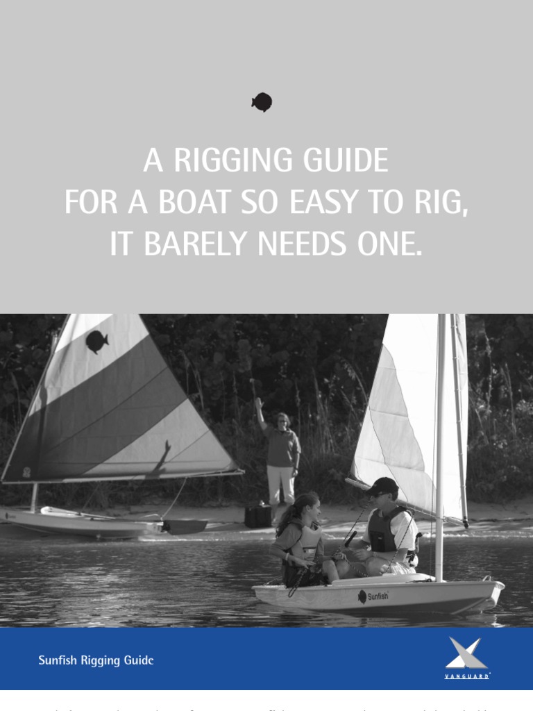 A Rigging Guide For A Boat So Easy To Rig, It Barely Needs One | PDF ...