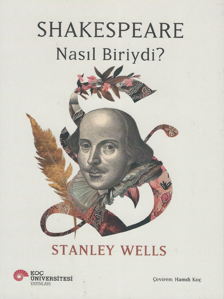 Stanley Wells - Shakespeare Nasıl Biriydi | PDF