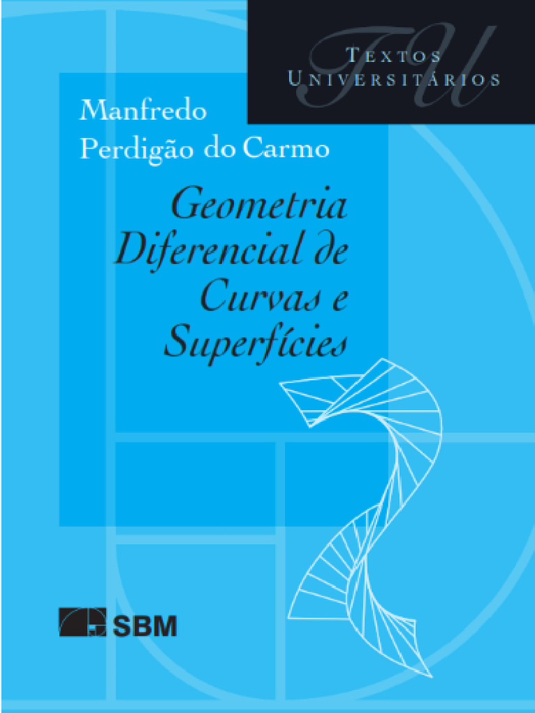Geometria Diferencial de Curvas e Superf 240518 191508 | PDF