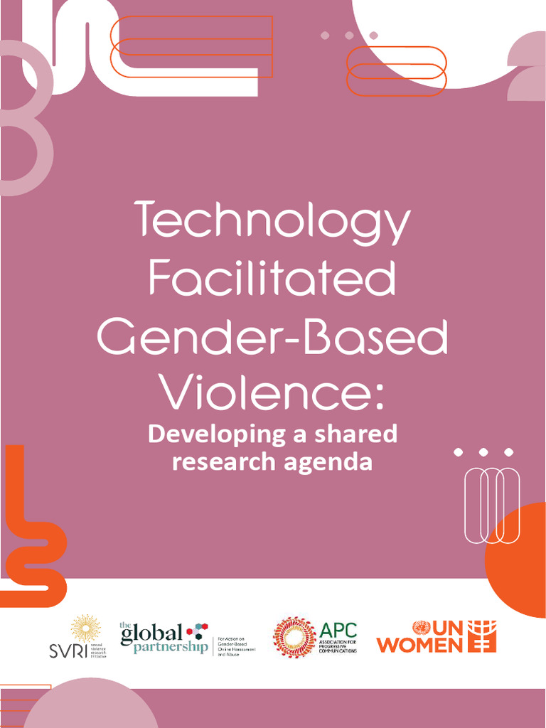 Technology Facilitated Gender Based Violence Shared Research Agenda en | PDF | Violence ...