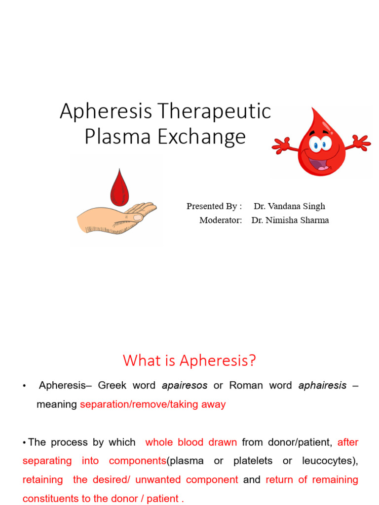 Apheresis Therapeutic Plasma Exchange | PDF | Blood Donation ...