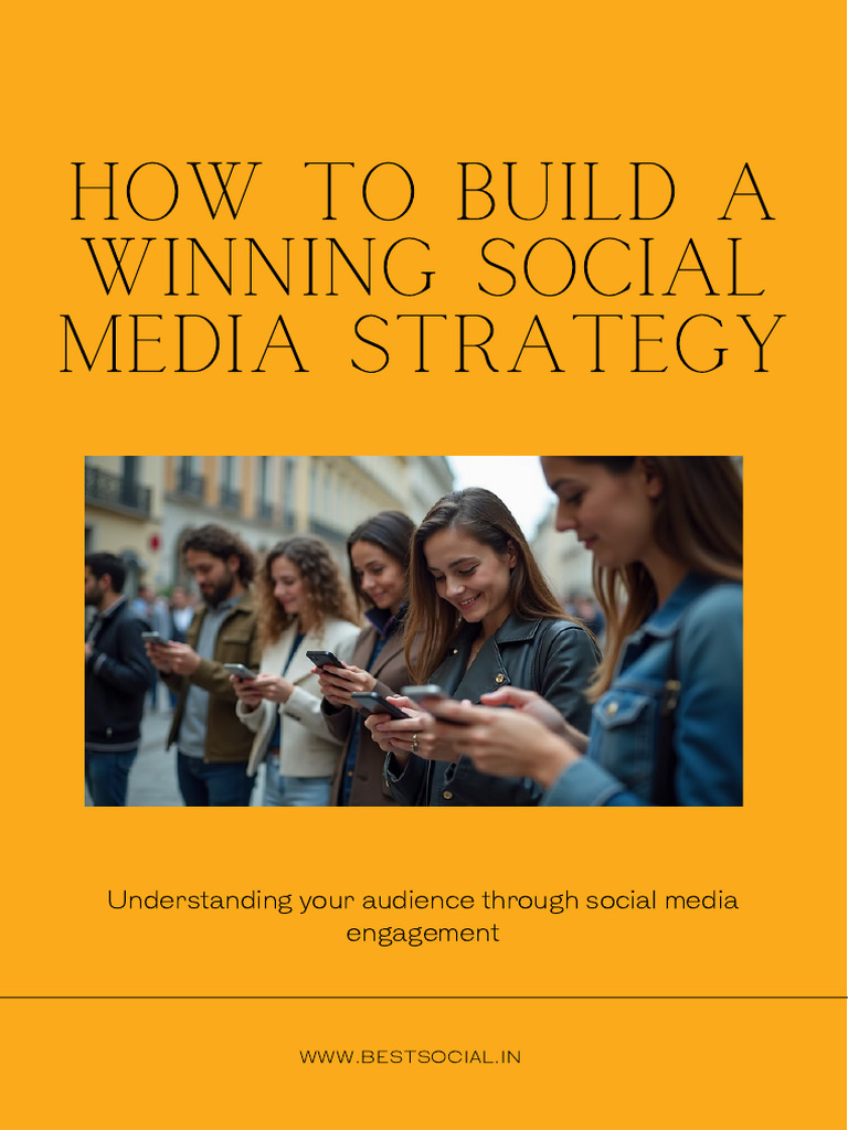 How To Build A Social Media Strategy | PDF