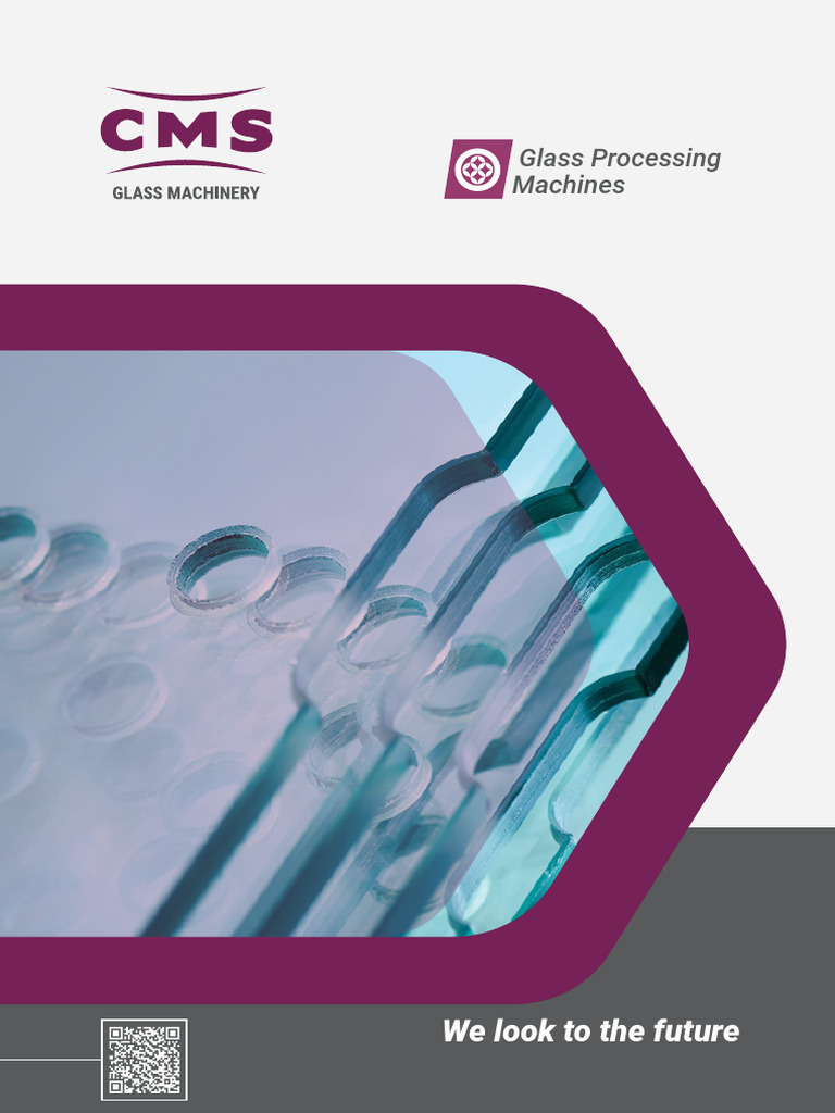 CMS Glass Machinery Overview | PDF | Numerical Control | Drilling