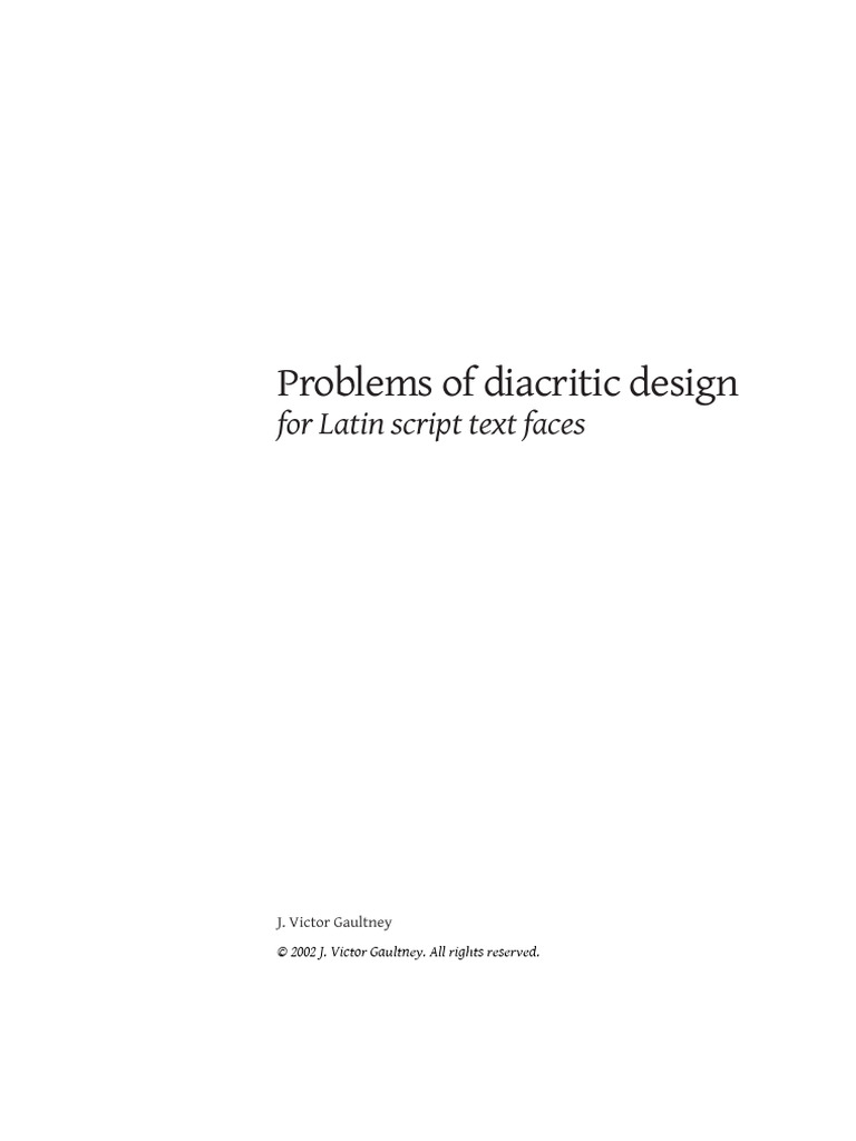 Diacritic Design Challenges in Latin Fonts | PDF | Printing | Linguistics