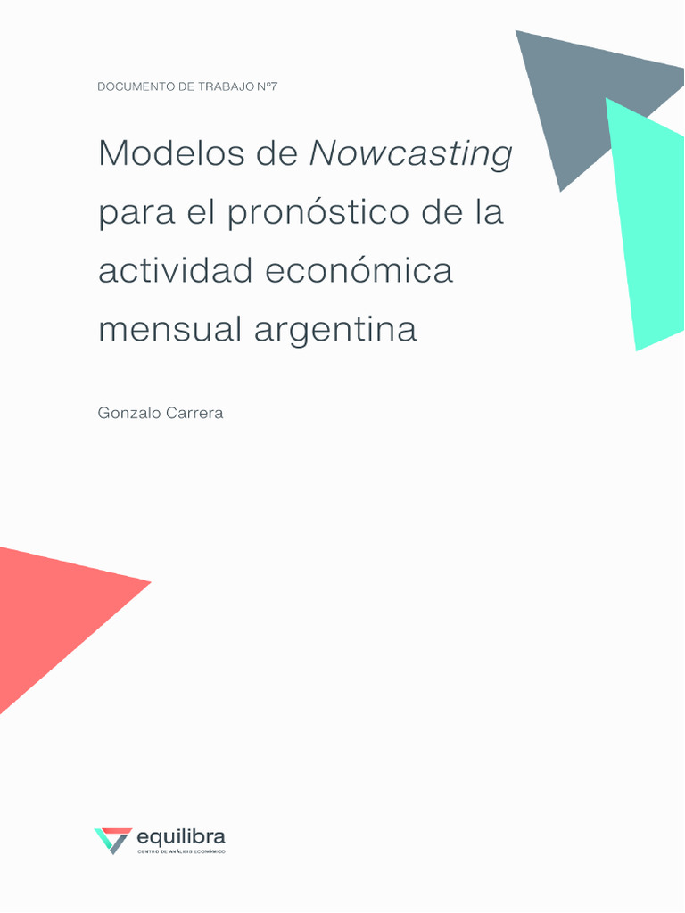 Carrera (2025) - Modelos de Nowcasting para El Pronóstico de La ...