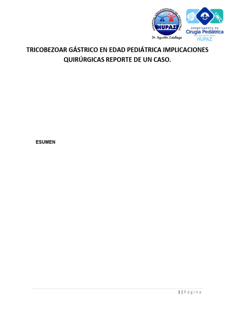 Tricobezoar Gástrico en Edad Pediátrica Implicaciones Quirúrgicas ...