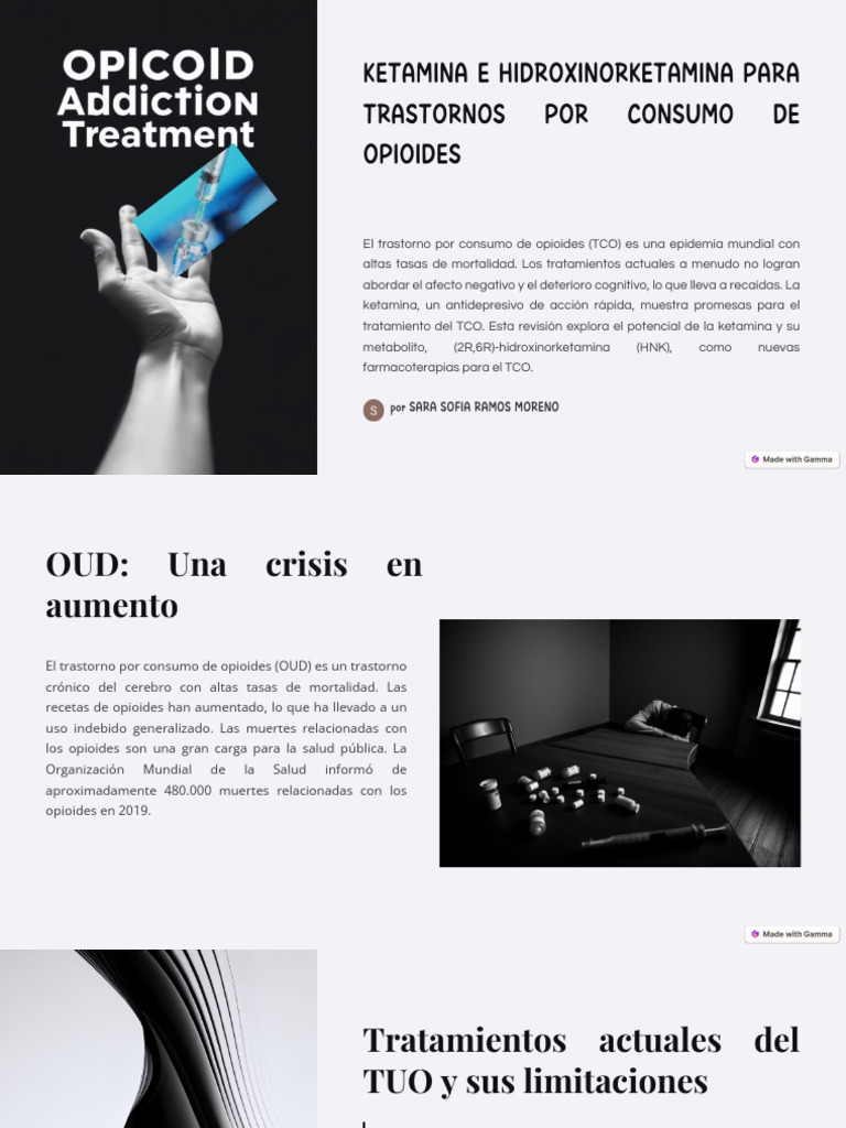 Ketamina e Hidroxinorketamina para Trastornos Por Consumo de Opioides - PPTX - 20250516 - 134746 ...