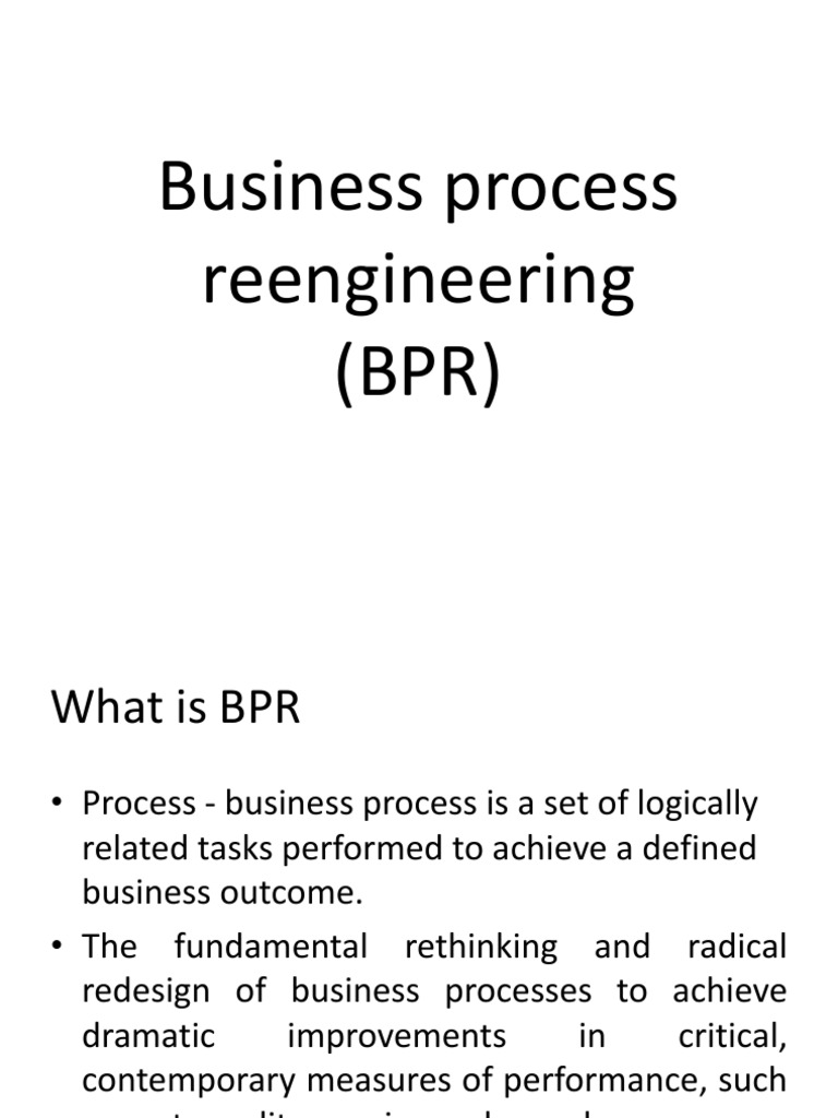 Business Process Reengineering - Final | PDF | Business Process ...