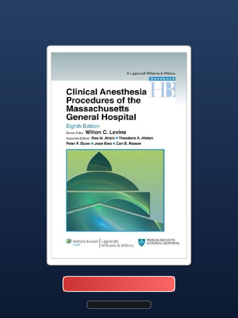 Clinical Anesthesia Procedures of the Massachusetts General Hospital ...