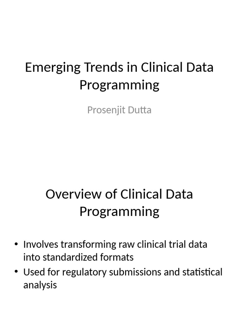 Emerging Trends Clinical Data Programming | PDF