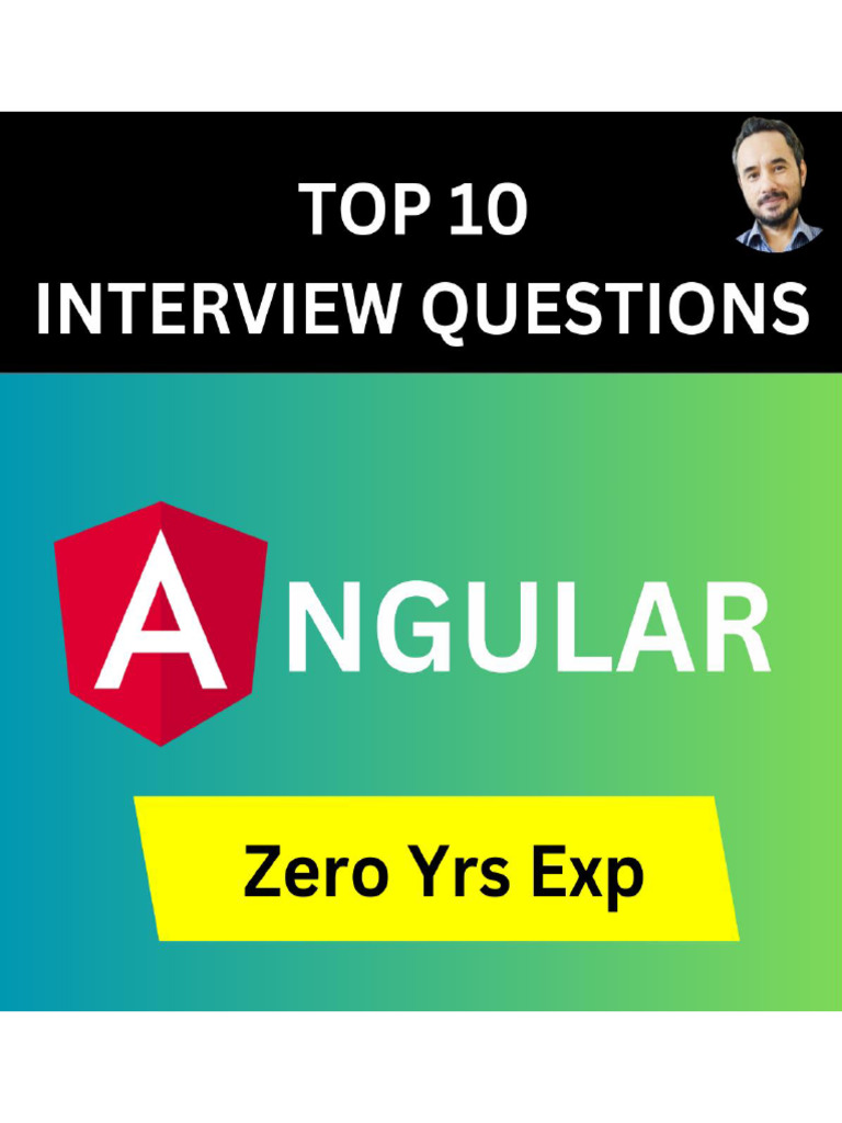 Top 10 Angular Interview Questions For 0 Year Experience | PDF | Java ...