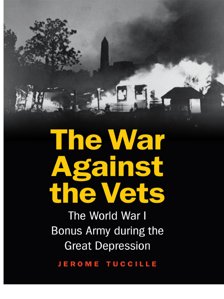 The War Against The Vets The World War I Bonus Arm... - (Intro) | PDF
