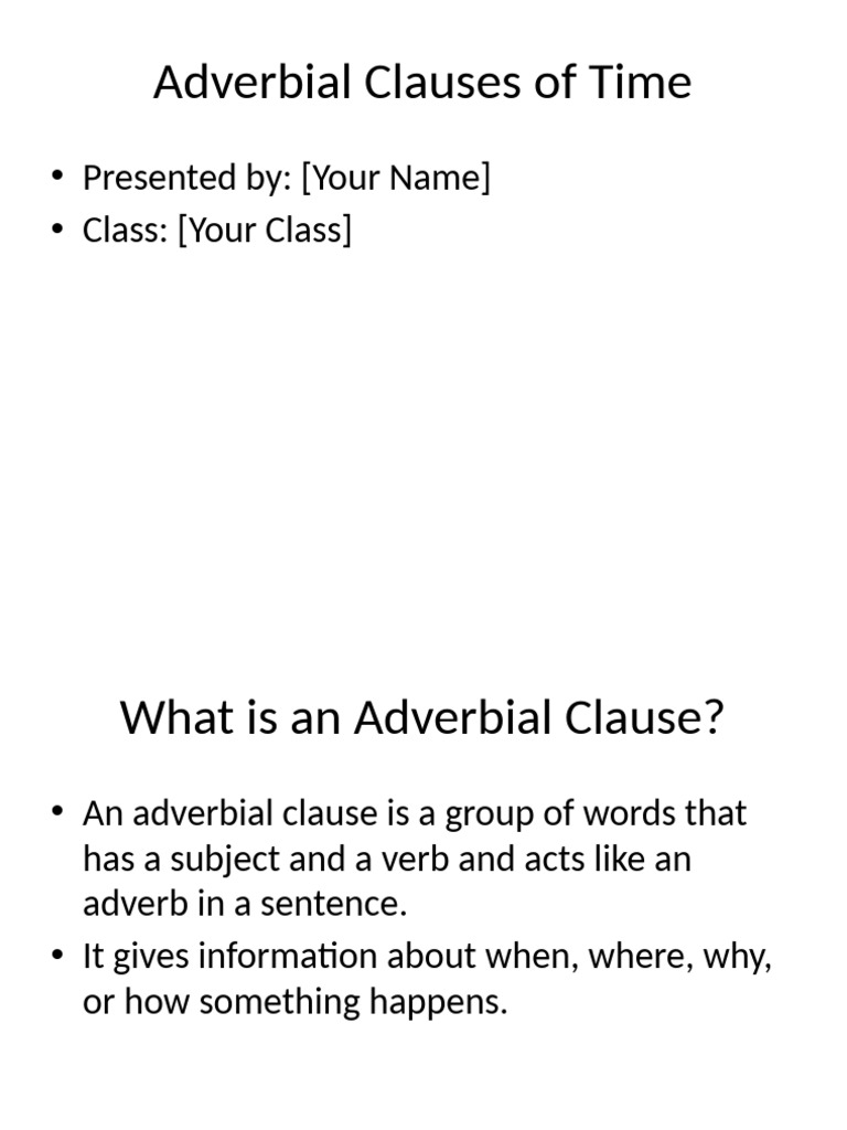 Adverbial Clauses of Time Presentation | PDF