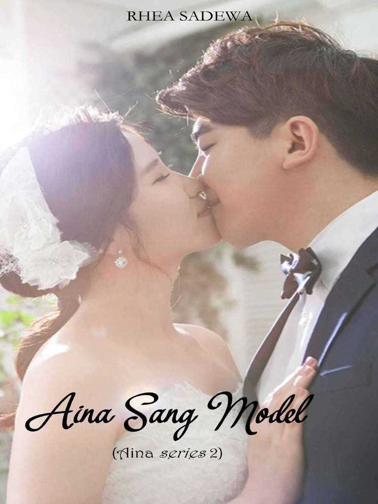 Aina Sang Model by Rhea Sadewa (SFILE | PDF