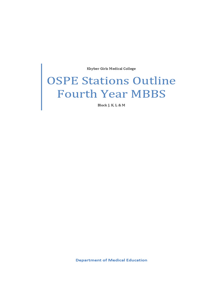 OSPE Stations Outline Fourth Year 2022 Final MAY 2025 | PDF | Pathology | Health Care